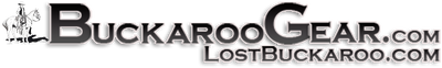 Welcome to LostBuckaroo.com/ BuckarooGear.com